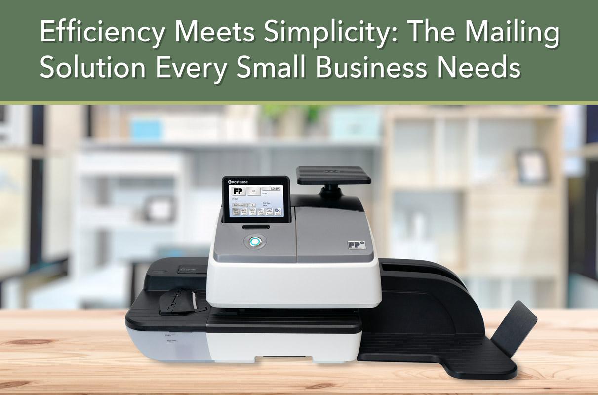 Efficiency Meets Simplicity: The Mailing Solution Every Small Business Needs