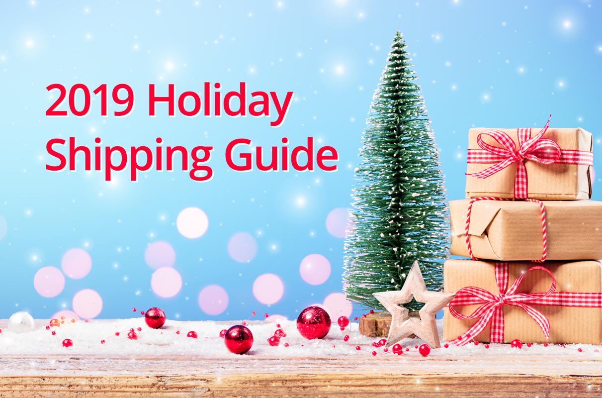 2019 Holiday Shipping Guide