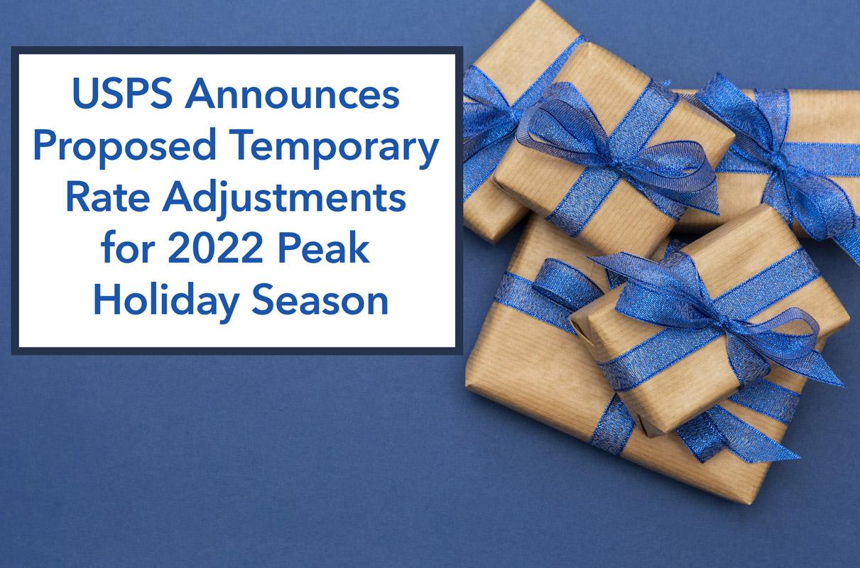 USPS Announces Proposed Temporary Rate Adjustments for 2022 Peak ...