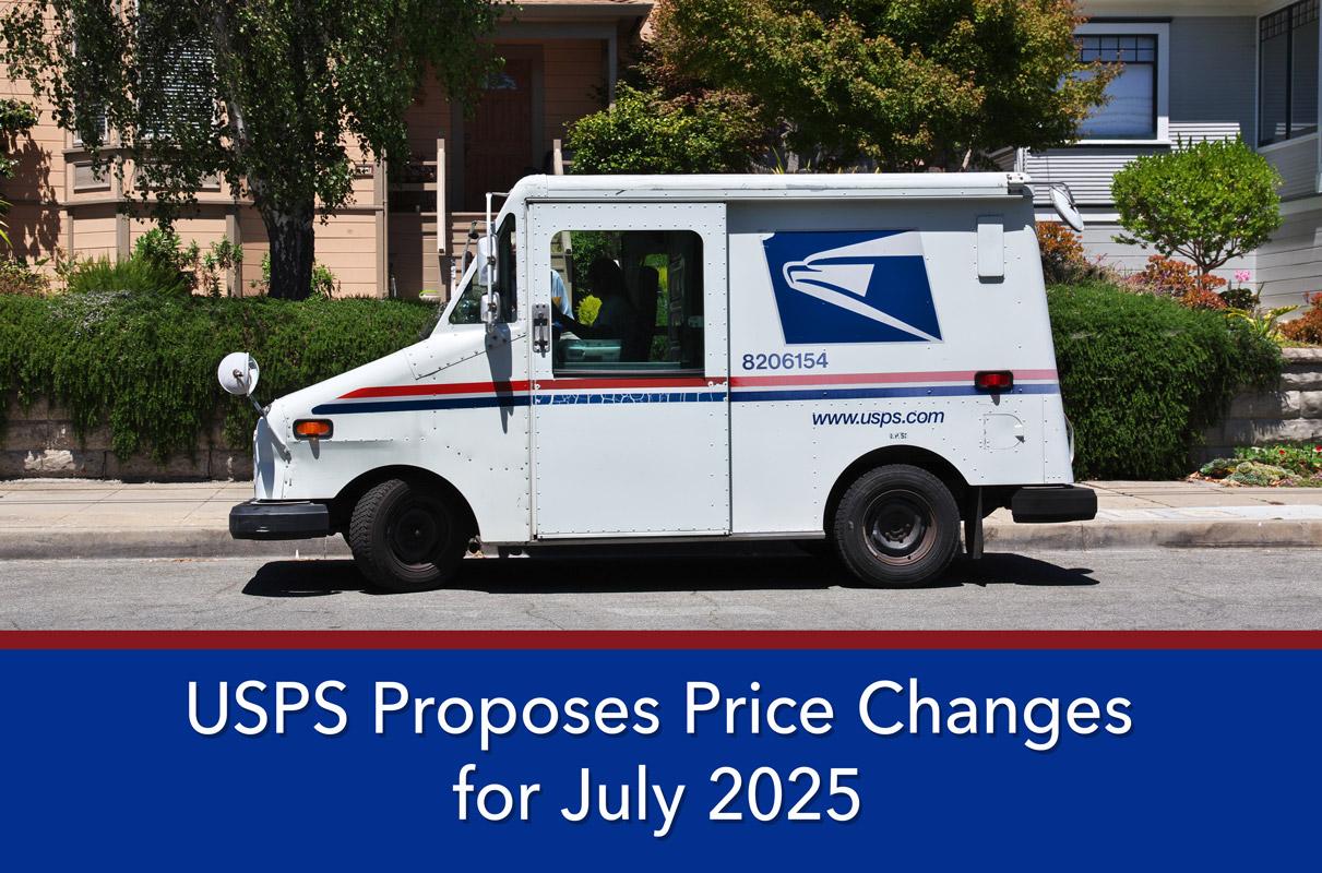 USPS Proposes Price Changes for July 2025