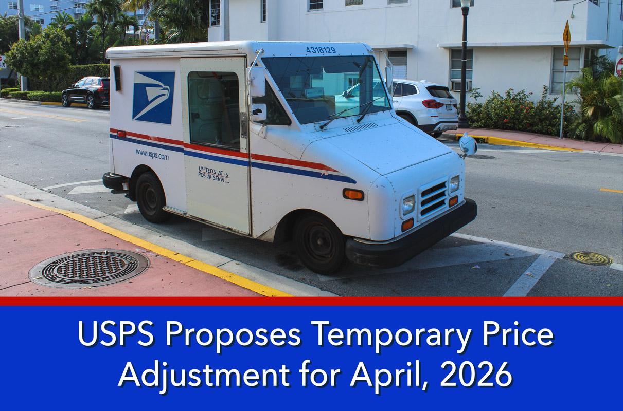 USPS Proposes Temporary Price Adjustment for April, 2026