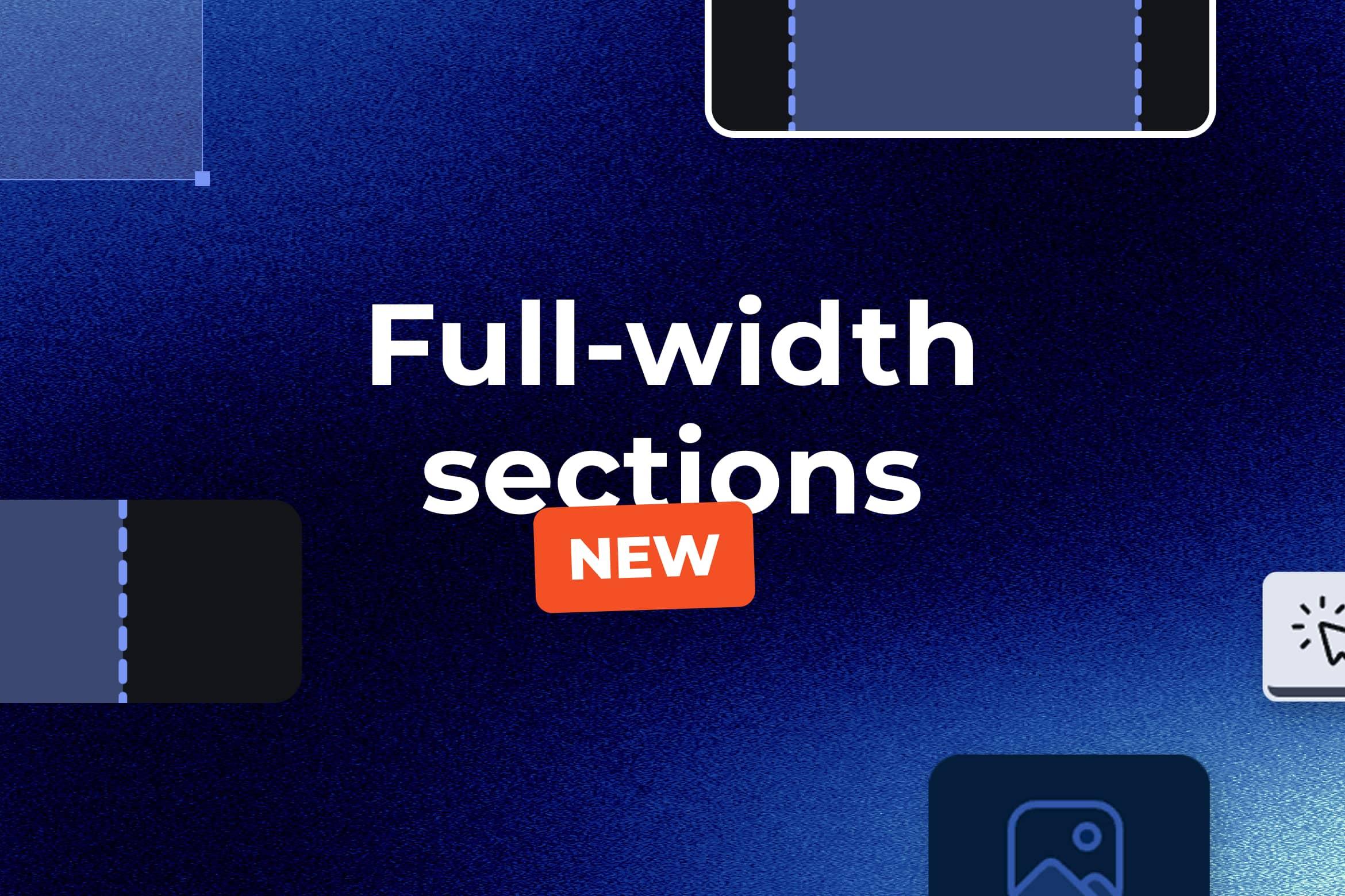 New Feature: Full Width