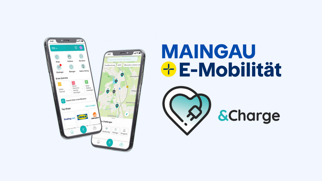 Kilometer sammeln mit &Charge | E-Mobilität | MAINGAU