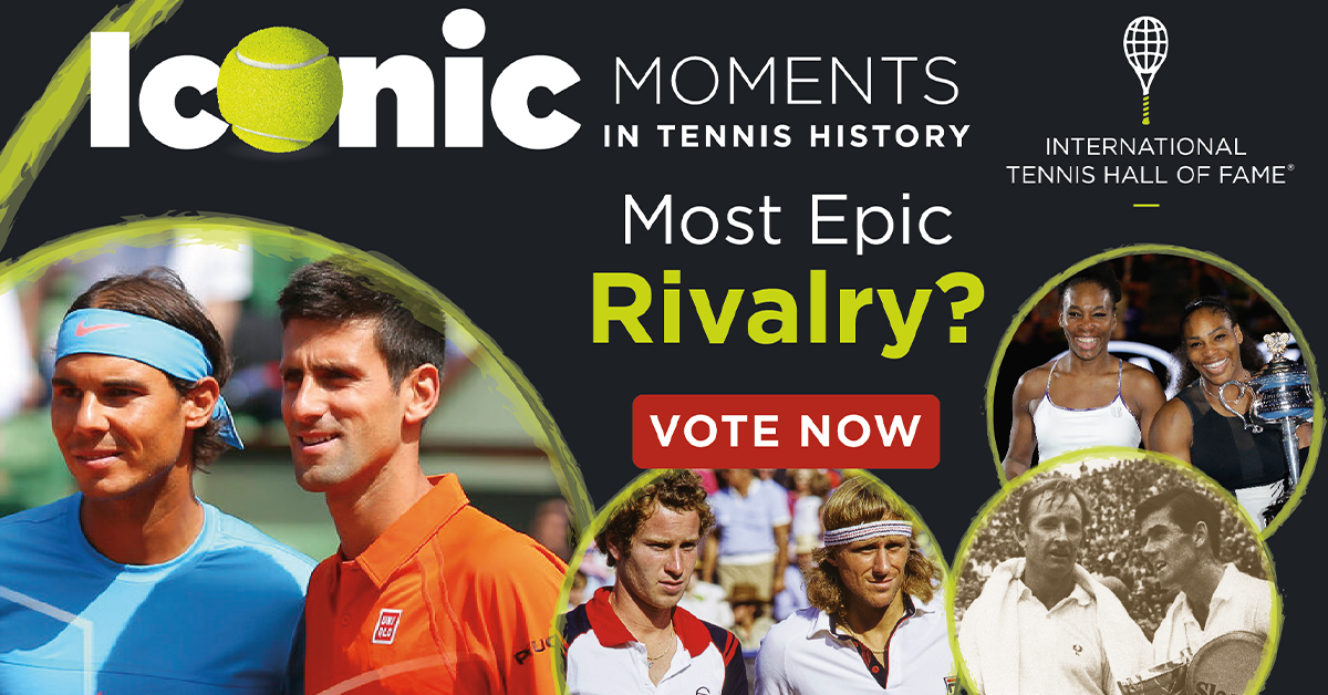 Most Epic Rivalry: Iconic Moments in Tennis History