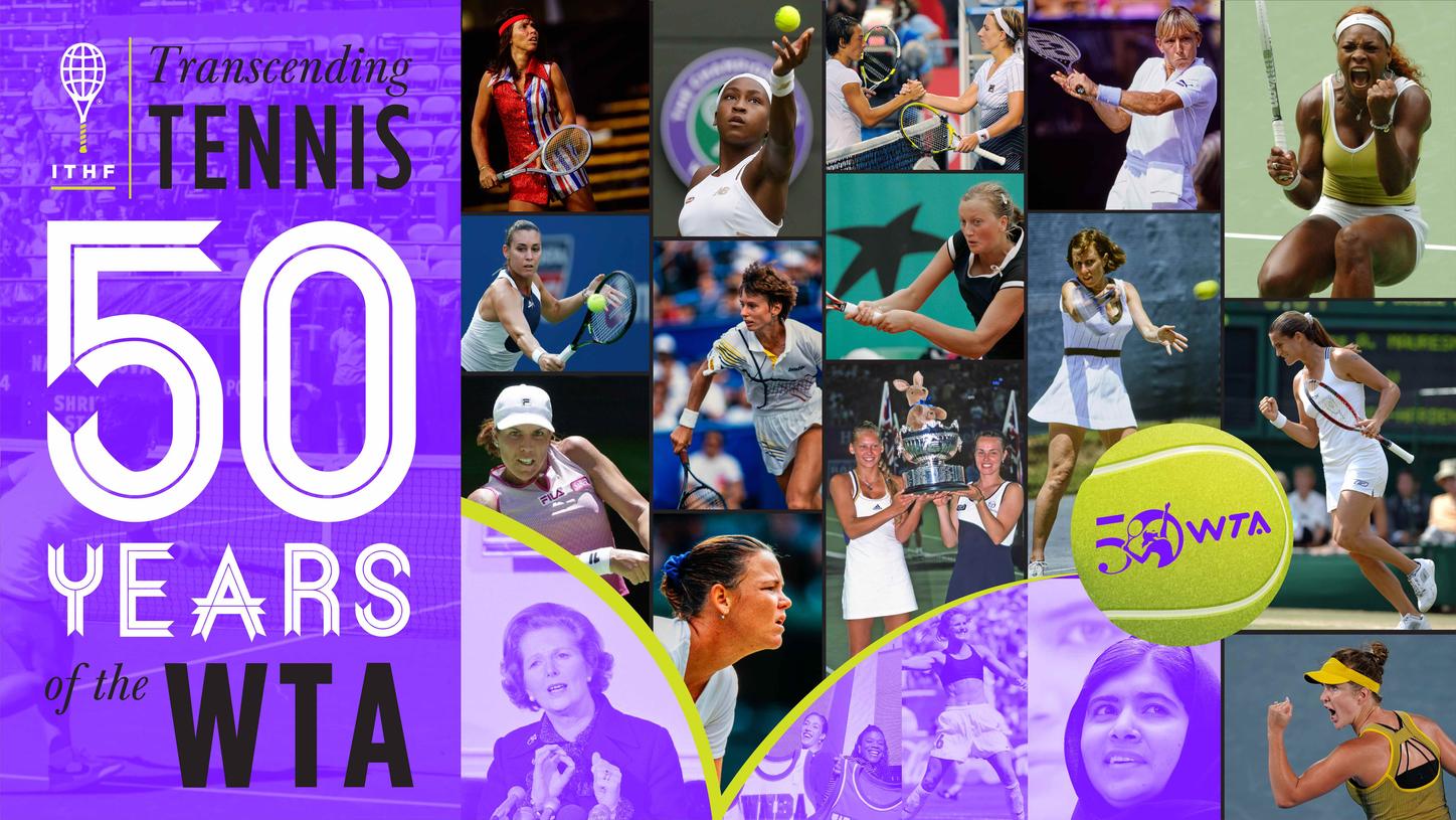 INTRODUCING TRANSCENDING TENNIS: 50 YEARS OF THE WTA