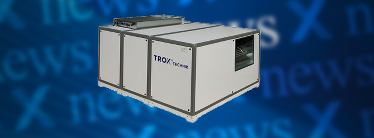 Nova Unidade de Tratamento de Ar – Modelo TROX EASY | TROX do Brasil Ltda.